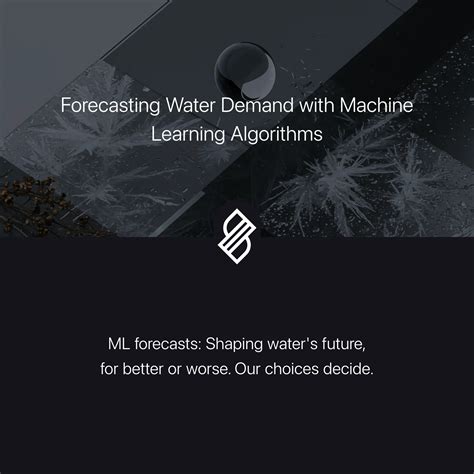 forecasting water demand with machine learning algorithms → scenario