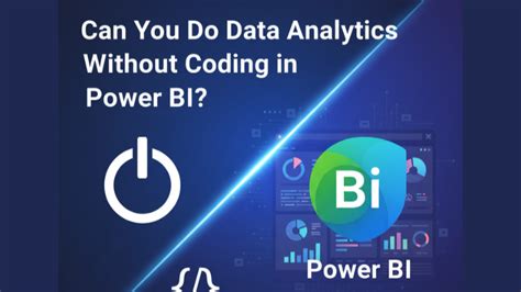 Can You Do Data Analytics Without Coding In Power Bi