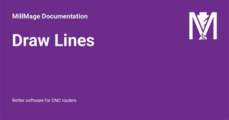 Draw Lines Millmage Documentation