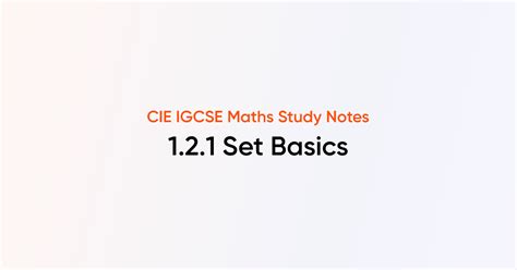 set basics 1 2 1 cie igcse maths tutorchase