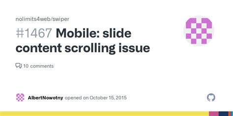 Mobile Slide Content Scrolling Issue · Issue 1467 · Nolimits4webswiper · Github