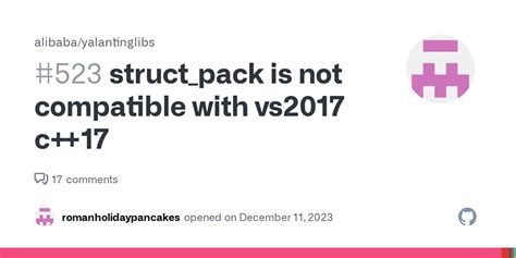Structpack Is Not Compatible With Vs2017 C17 · Issue 523 · Alibaba