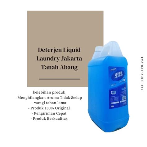 Deterjen Liquid Laundry Jakarta Tanah Abang Call 0817 790 764 Klik