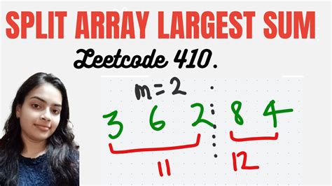 Split Array Largest Sum Leetcode 410 Daily Challenge Binary Search Hard Interview Problem