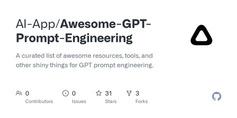 GitHub AI App Awesome GPT Prompt Engineering A Curated List Of Awesome Resources Tools And