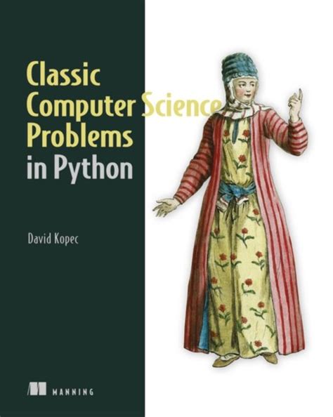 Classic Computer Science Problems In Python Kopec David Książka W Empik