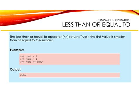 054 071 Python Programming The Less Than Or Equal To Operator