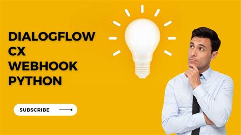 How To Create A Webhook In Dialogflow Cx Python Youtube