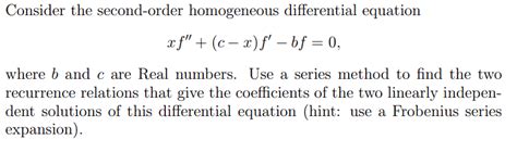 Consider The Second Order Homogeneous Differential