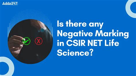 Is There Any Negative Marking In Csir Net Life Science