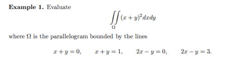 Solved Evaluate Double Integral By Change Of VariableExample Chegg Com
