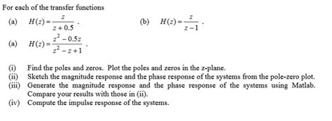Find The Poles And Zeros Plot The Poles And Zeros In