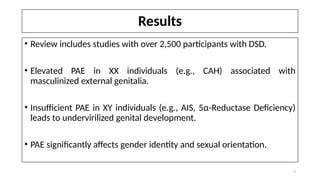 PAE IN DISORDERS OF SEX DEVELOPMENT Pptx