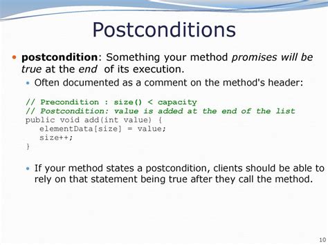 Preconditions Precondition Something Your Method Assumes Is True At