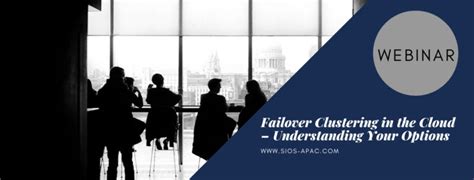 Webinar Failover Clustering In The Cloud Understanding Your Options