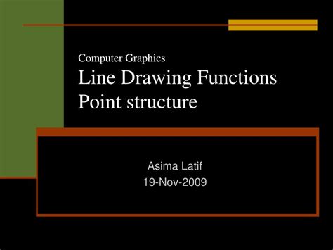 Ppt Computer Graphics Line Drawing Functions Point Structure