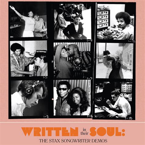 Written In Their Soul The Stax Songwriter Demos Due Out June 23rd