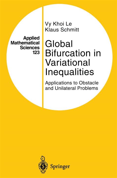 Global Bifurcation In Variational Inequalities Applications To Obstacle And Unilateral Problems