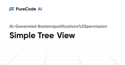 Build Great Bootstrapotifications Permission Simple Tree View