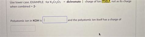 Solved Dichromate Charge Of Ion Itself Not As Its Charge