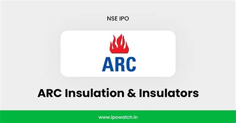 Arc Insulation Ipo Subscribed Over 318x On Day 2 Ipo Watch