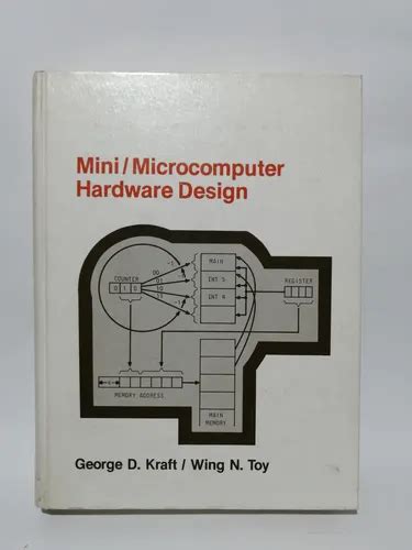 Mini Microcomputer Hardware Design George D Kraft Mercadolibre