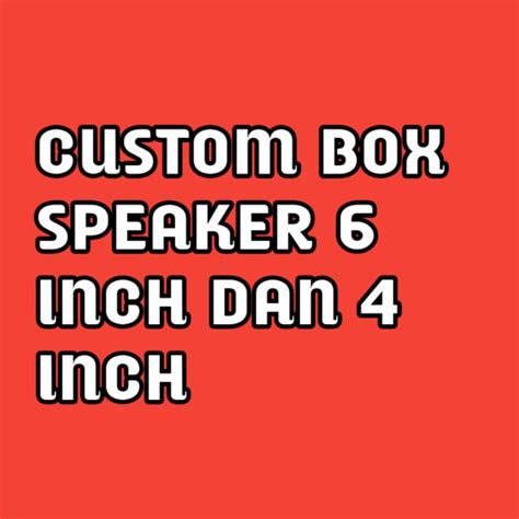 Jual Custom Box Speaker Baca Deskripsi Shopee Indonesia