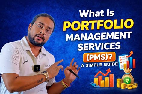 What Is Portfolio Management Services Pms A Simple Guide