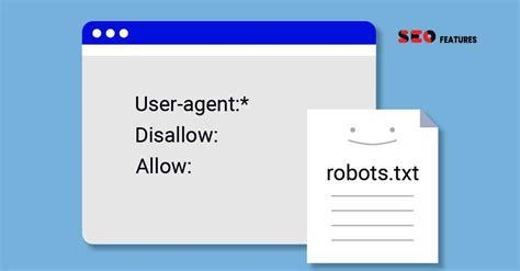 Robots Txt For SEO The Ultimate Guide SEO Features