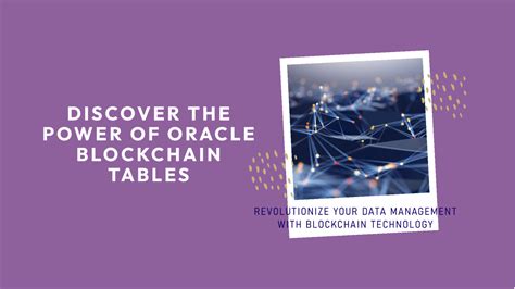 Brief Overview Of Oracle Block Chain Table