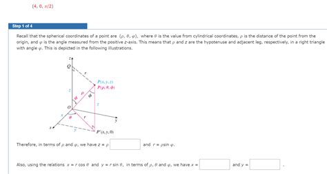 Solved Recall That The Spherical Coordinates Of A Point Are
