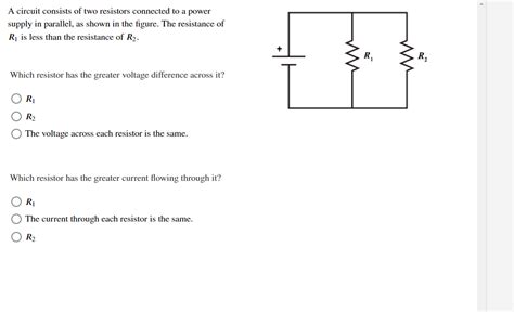 Solved A Circuit Consists Of Two Resistors Connected To A