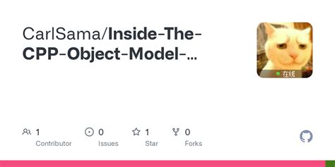 GitHub CarlSama Inside The CPP Object Model Reading Notes