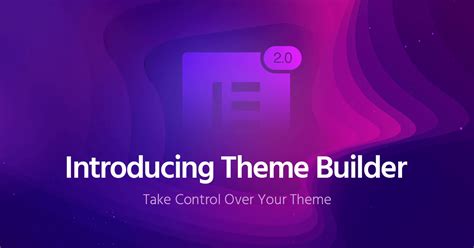 Introducing WordPress Theme Builder