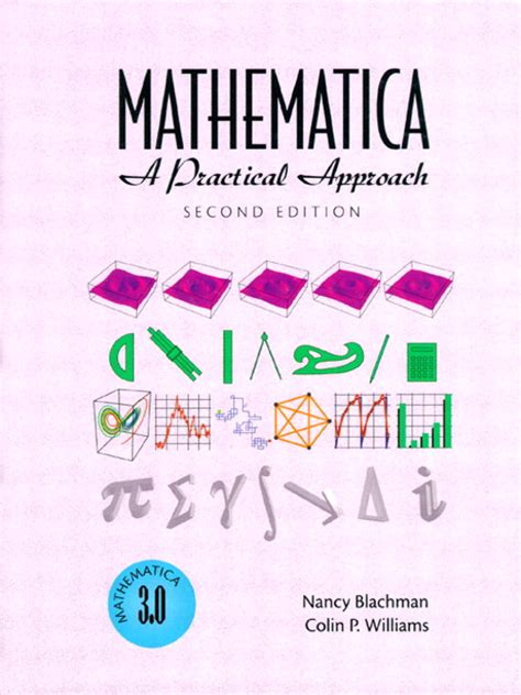Mathematica A Practical Approach 2nd Edition Informit