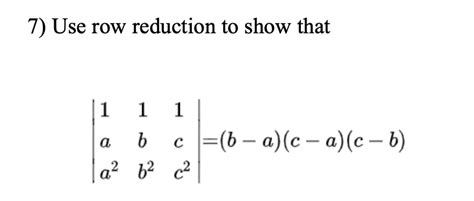 Solved Use Row Reduction To Show That B C B Chegg Com