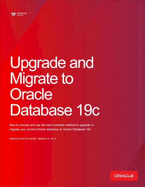 Pdf Upgrade And Migrate To Oracle Database 19c · 2 White Paper Upgrade And Migrate To Oracle
