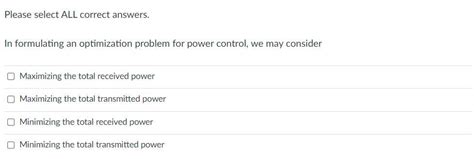Solved Please Select All Correct Answers In Formulating An