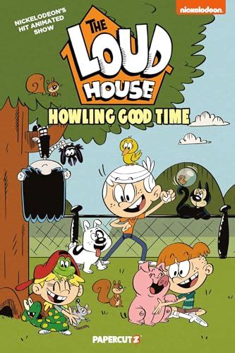The Loud House Vol 21 Howling Good Time By The Loud Housecasagrandes