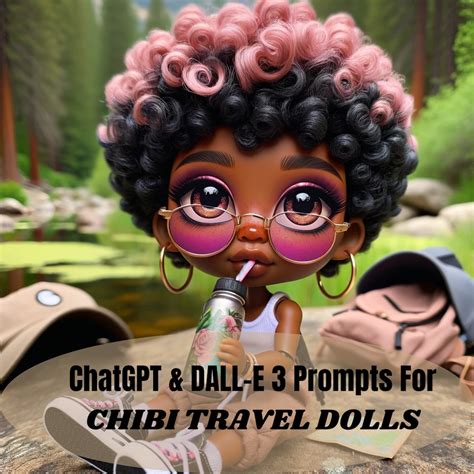 Chatgpt DALL E 3 Prompts For Chibi Travel Dolls 20 Pluse Prompts Free DALL E 3 Guide AI Art