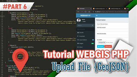 tutorial webgis php part 6 upload file geojson youtube