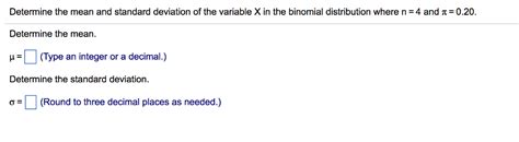 Solved Determine The Mean And Standard Deviation Of The
