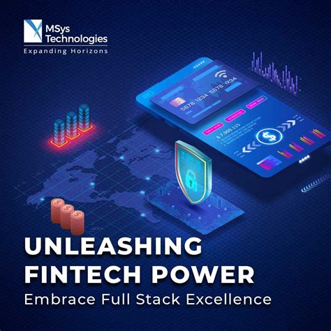 Msys Technologies On Linkedin Fullstackfintechdevelopment Fintechinnovation