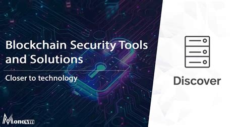 blockchain security tools and solutions in 2025