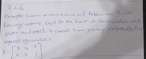 Solved 2norm By Matlab With The Commands Please Norm 1