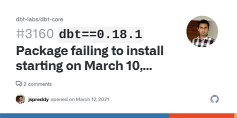 `dbt0181` Package Failing To Install Starting On March 10 2021 · Issue 3160 · Dbt Labs