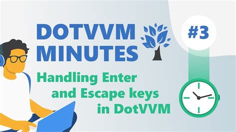Dotvvm Minutes 3 Handling Enter And Escape Keys In Dotvvm Youtube