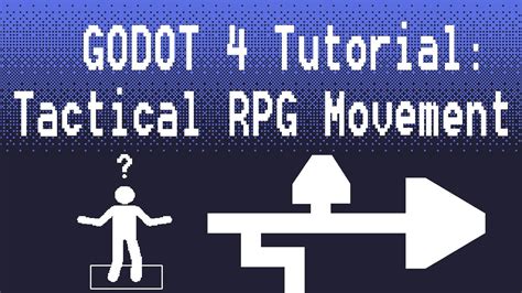 Godot 4 Tactical Rpg Expanded Movement Tutorial Youtube