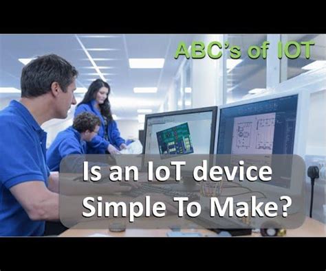 Crash Course In What Is Takes To Become An Iot Engineer Technologist T2 10 5 Steps Instructables