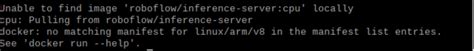 Cant Pull From Roboflow Docker Container In Raspberry Pi 4 Community